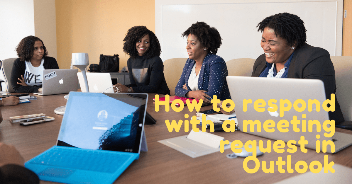 How to Respond with a Meeting Request in Outlook