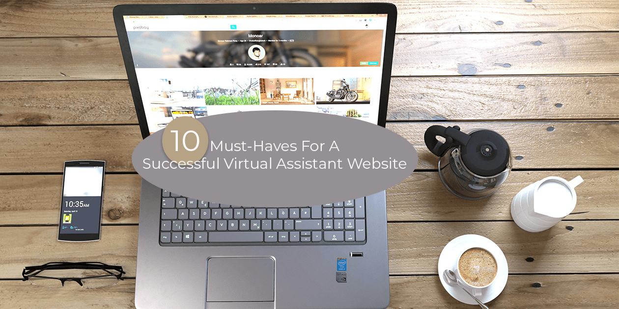 10 Must-Haves For A Successful Virtual Assistant Website